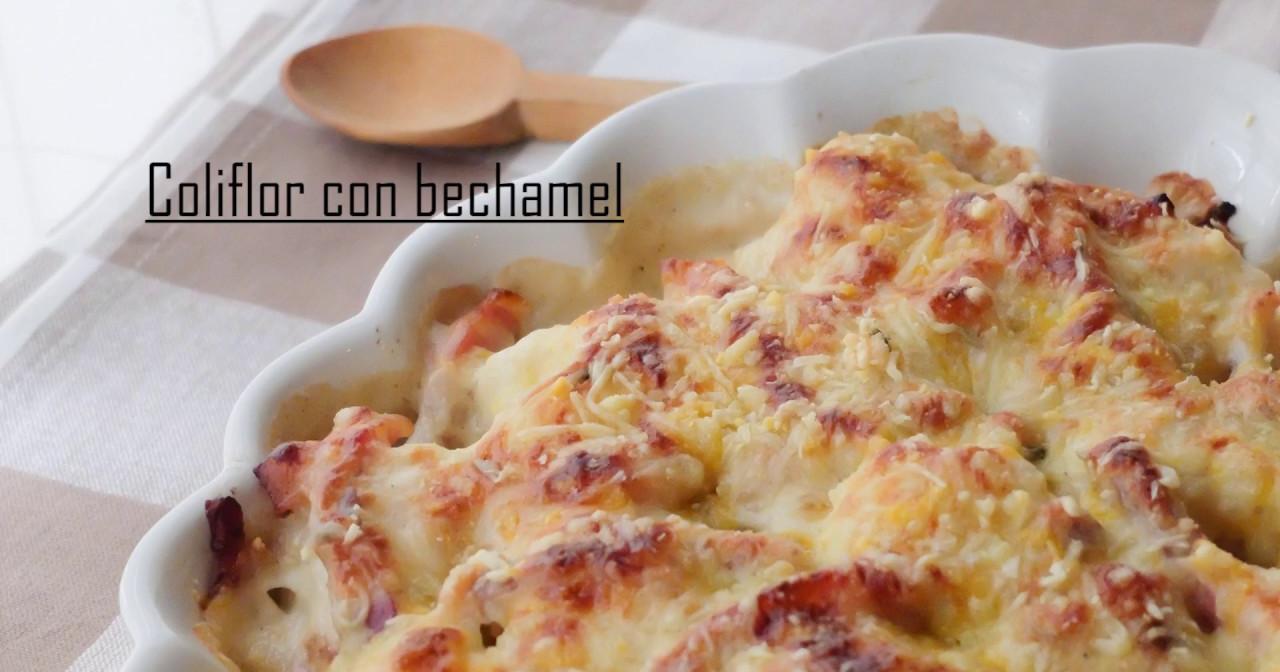 Coliflor con bechamel | Cocina